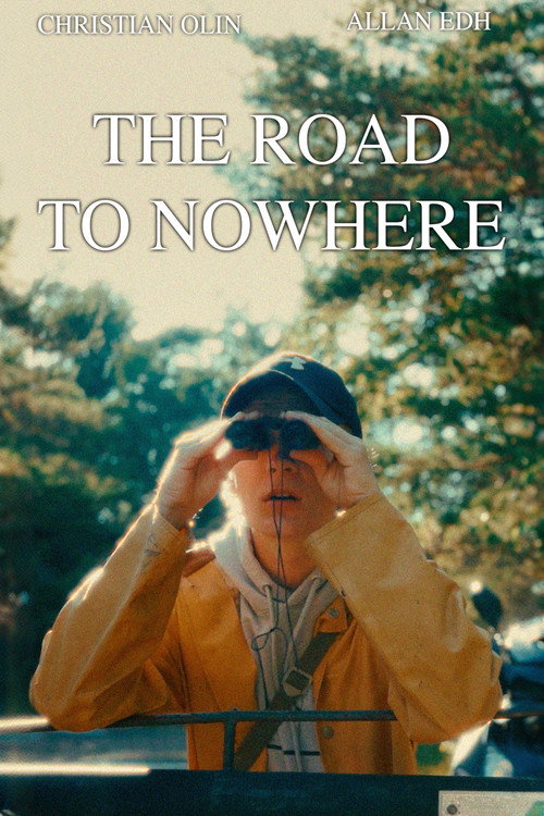 The Road To Nowhere - Cast & Crew - Flickchart