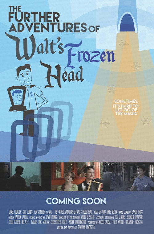 The Further Adventures of Walt's Frozen Head (2019) - Flickchart